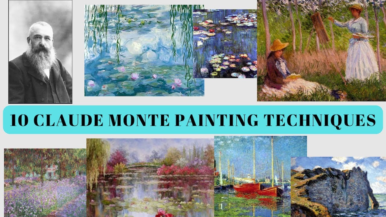 10 Painting Techniques of Claude Monet #art #ideas #montevideo - YouTube