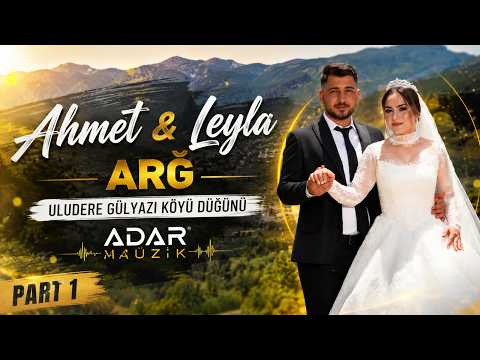 Ahmet & Leyla ARĞ Uludere Gülyazı Köyü Düğünü Adar Müzil Part 1