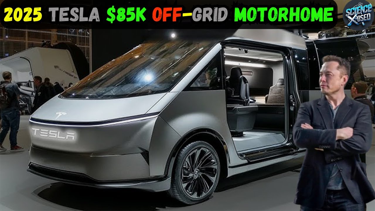 2025 Tesla Motorhome: The $85K Off-Grid Wonder That’ll Amaze You! - YouTube