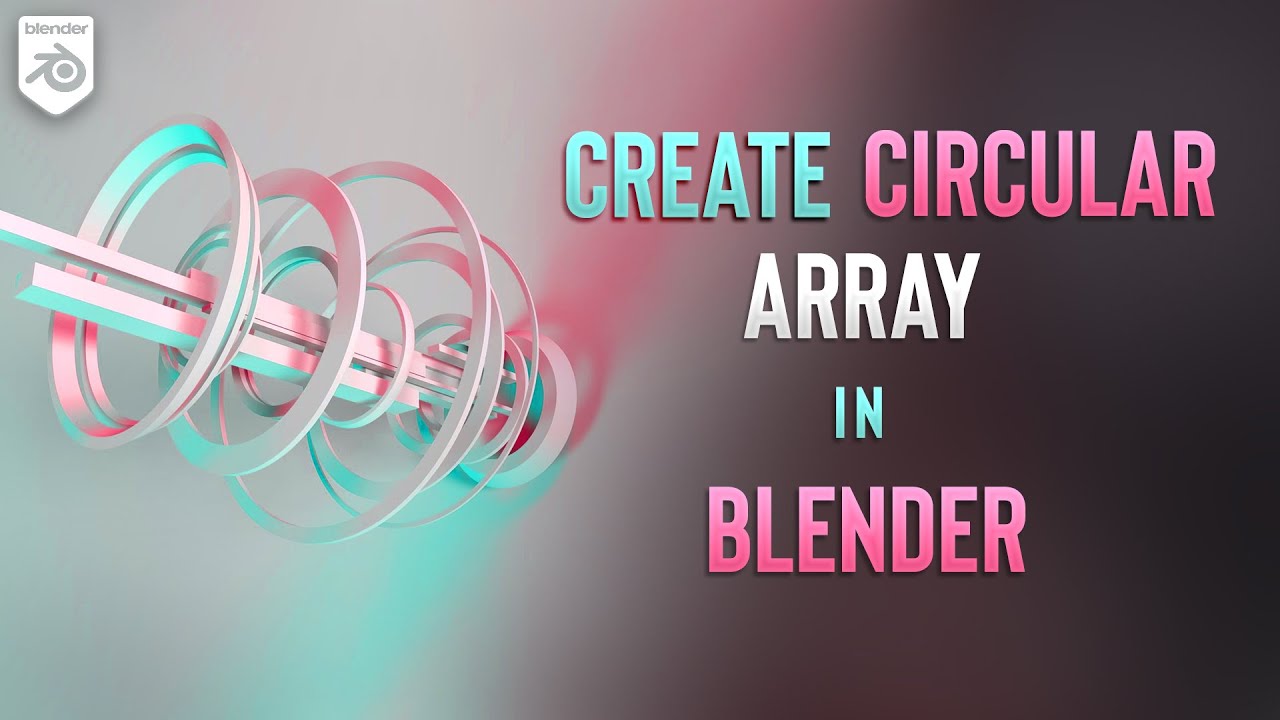 Learn How To Create Circular Array In Blender Deepak Graphics Youtube 0487