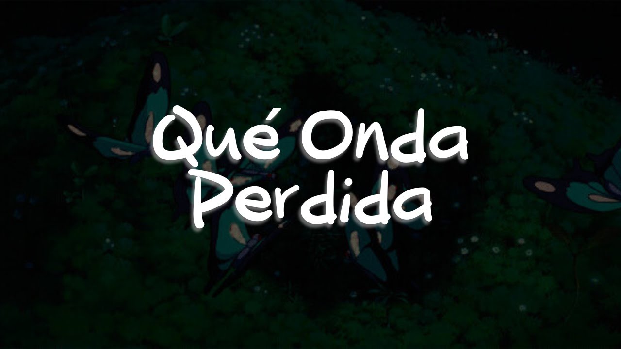 Grupo Firme, Gerardo Coronel - Qué Onda Perdida (Letra) - YouTube