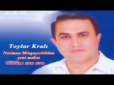 Neriman Mingecevirli Gulum sen sen 2014