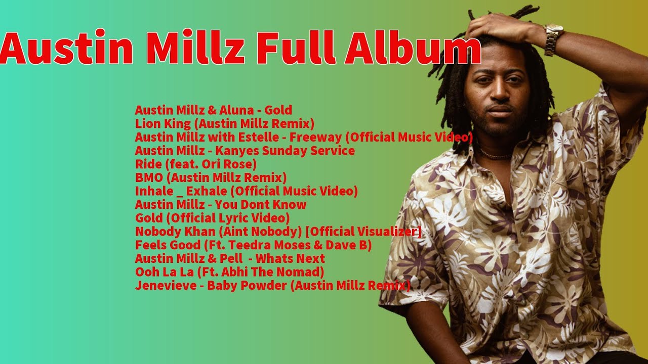 Austin Millz Full Album 2023 - YouTube