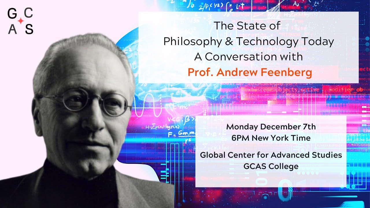 Philosophy & Technology Today: A Talk with Prof. Andrew Feenberg - YouTube