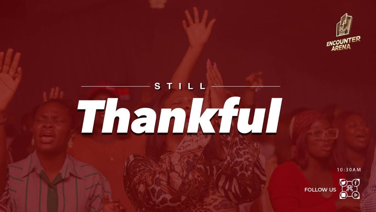 STILL THANKFUL - Pastor ALLEN CAIQUO - YouTube