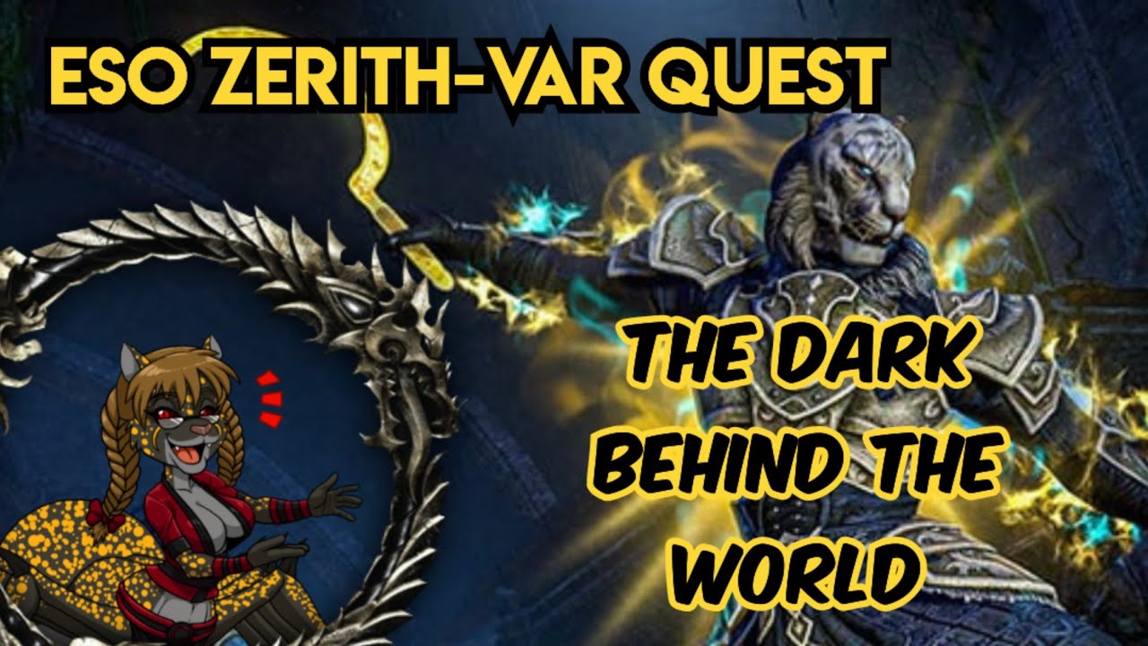 ESO Zerith-var Companion Quest: The Dark Behind The World - YouTube