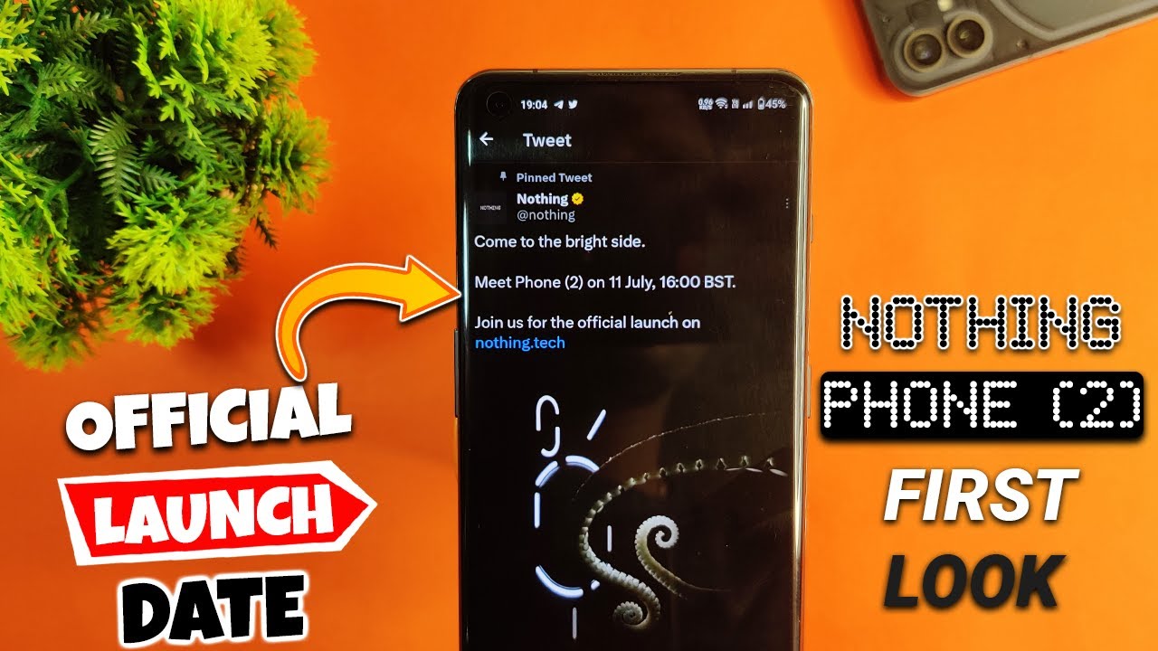Nothing Phone (2) Launch Date Officially Revealed 🔥 First Look to the ...