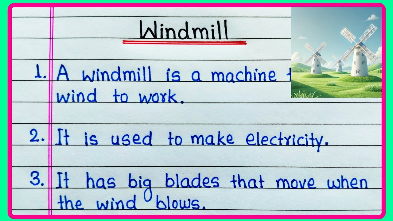 10 lines on Windmill in English | Essay on Windmill | About Windmill ...