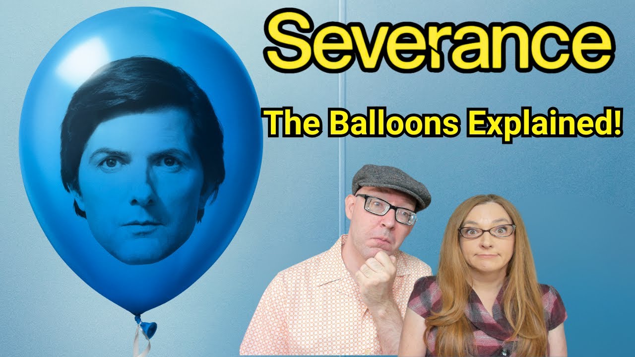 Severance: The Balloon theory explained! - YouTube