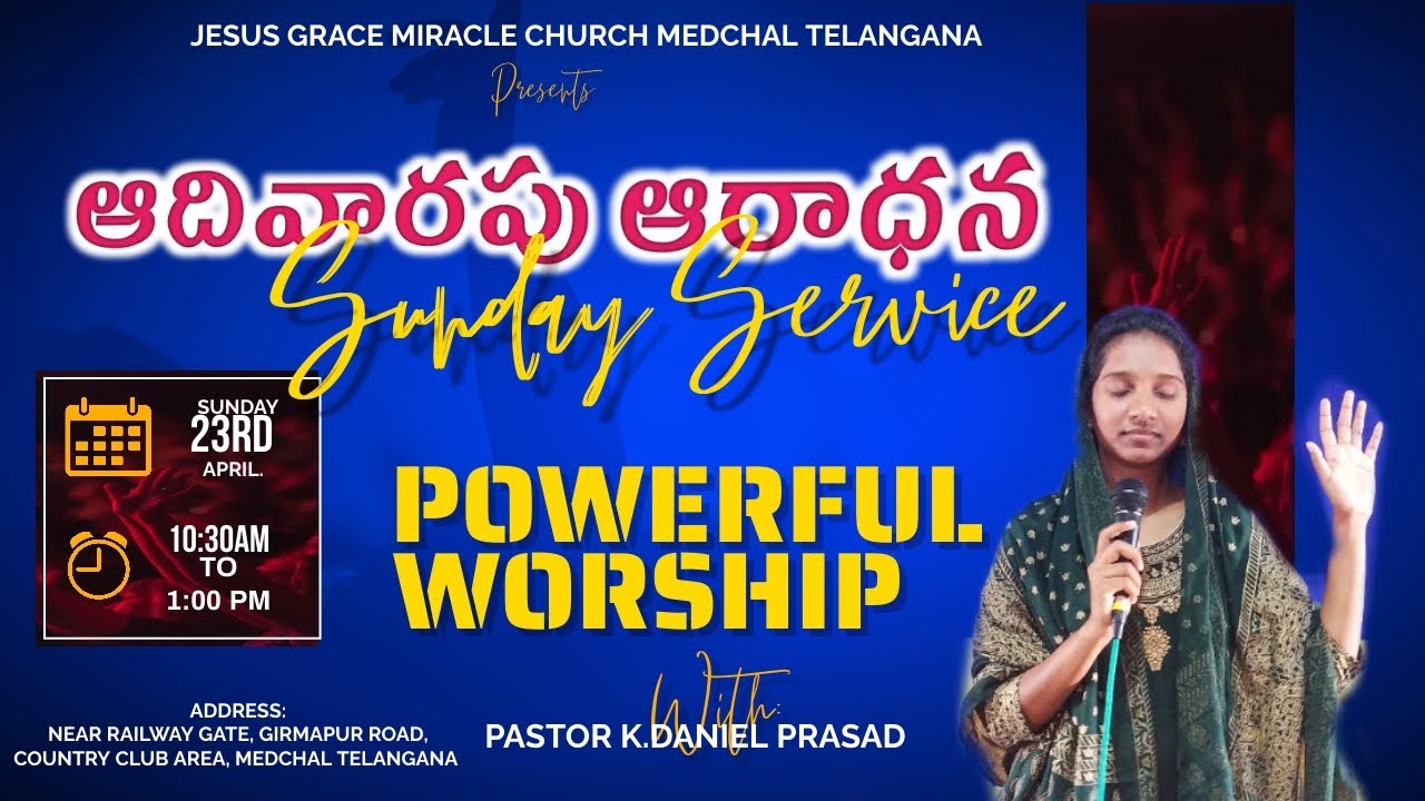 JESUS GRACE MIRACLE CHURCH MEDCHAL // SUNDAY SERVICE // - YouTube