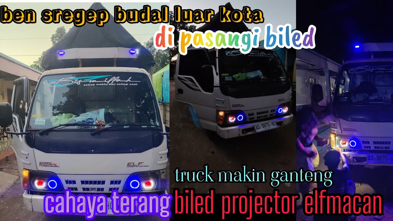 PASANG BILED PROJECTOR DI TRUCK ELF MACAN||NKR 71 PROJIE#elfmania # ...