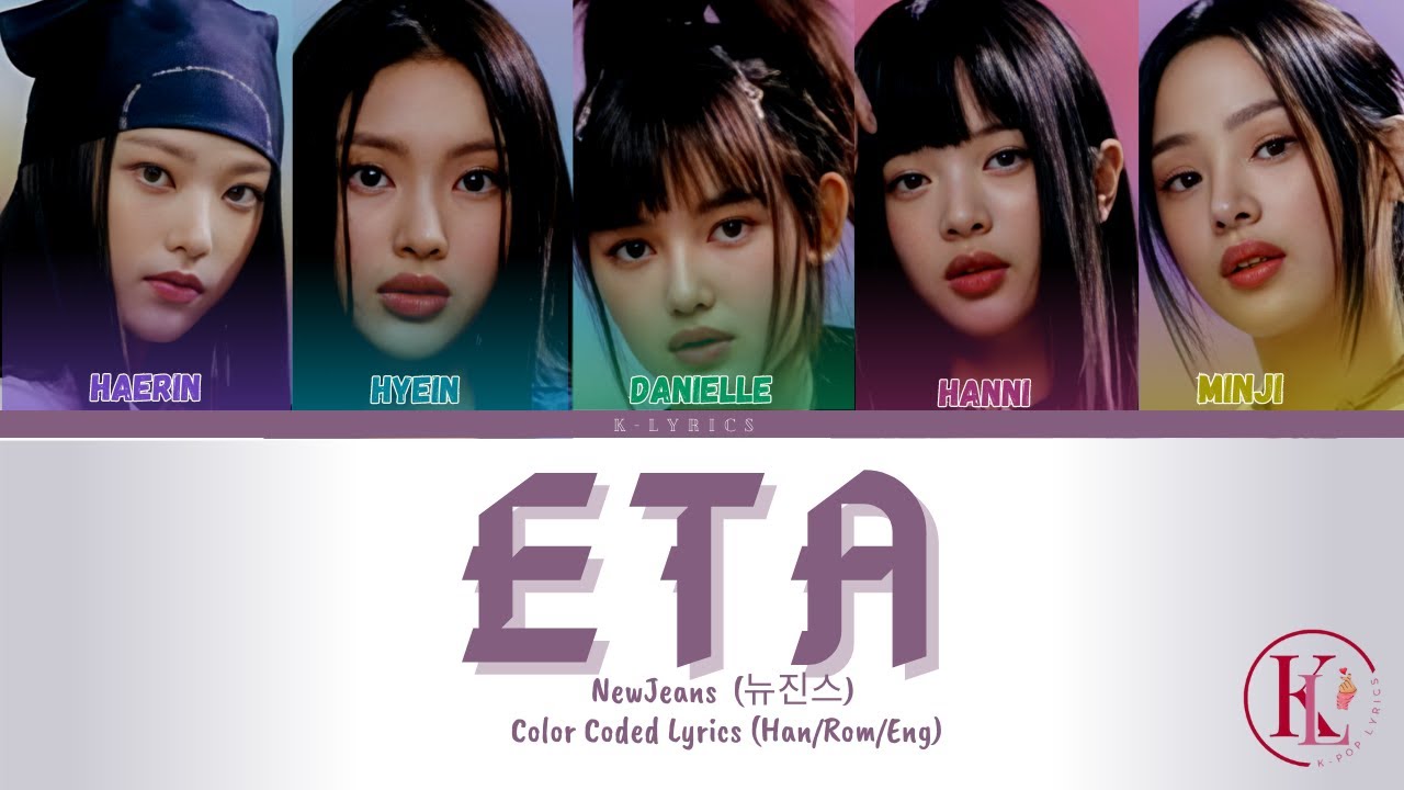 NewJeans 뉴진스 – ETA (Color Coded Lyrics) - YouTube