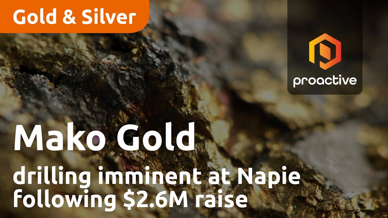 Mako Gold says drilling imminent at Napie following $2.6M raise - YouTube