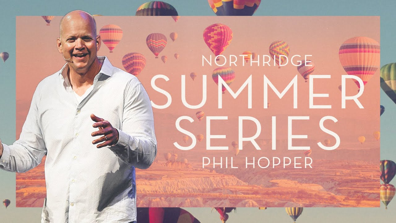 Phil Hopper - Summer Series - Week 10 - 8/28/22 - YouTube