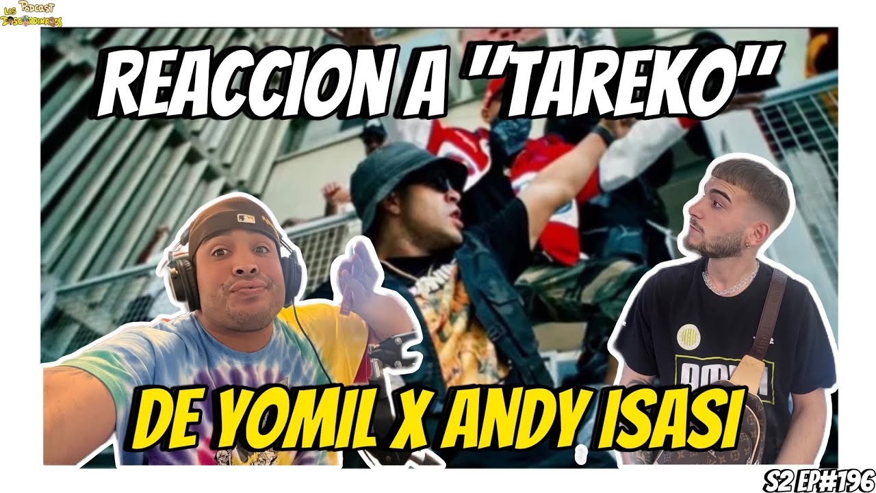 Los Descordinados Podreaccion || Tareko || Yomil Andy Isasi || - YouTube