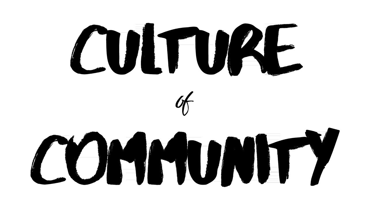 What is the culture of your community? - YouTube