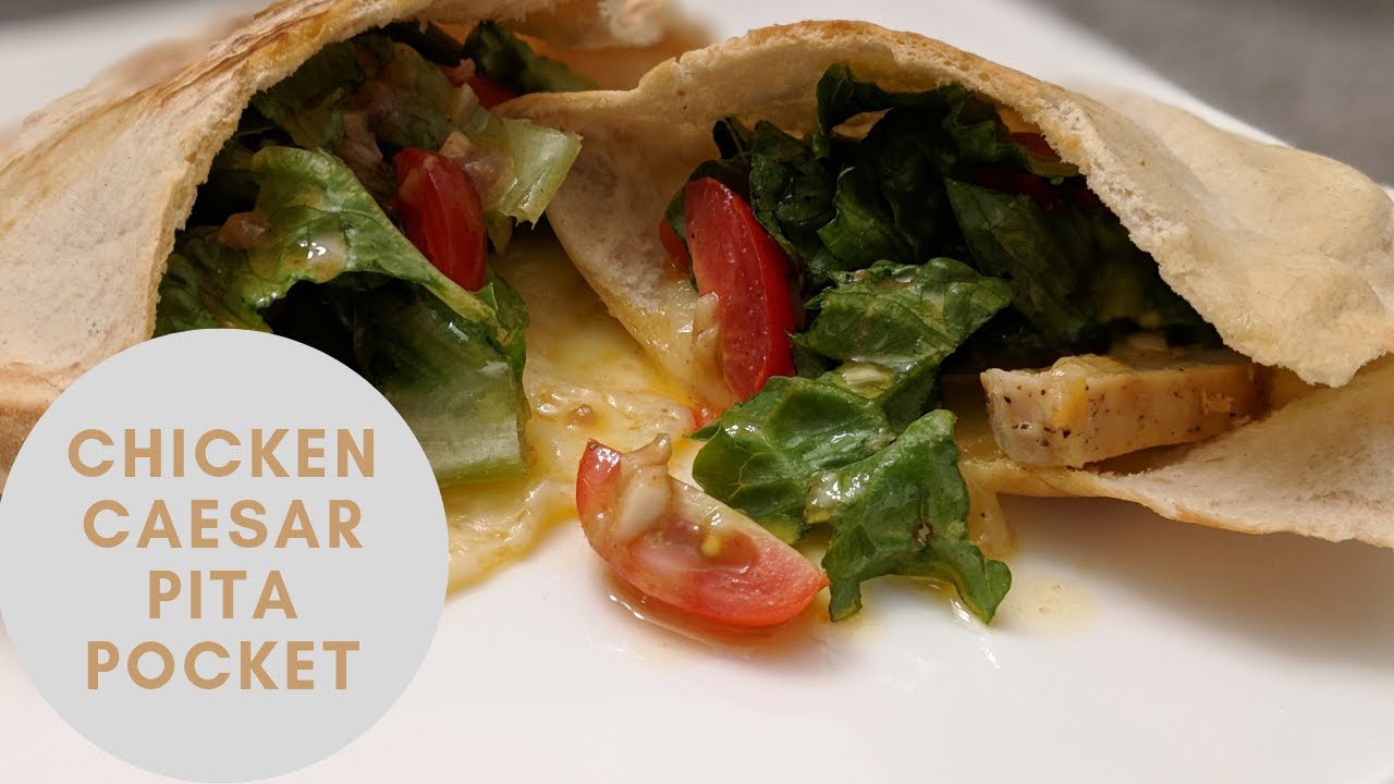 Chicken Caesar Pita Pocket - YouTube