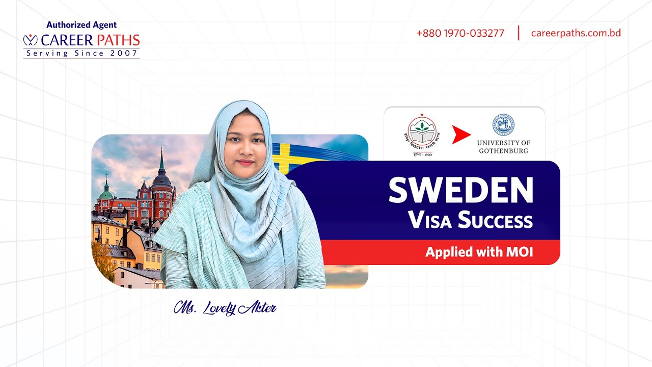 Visa Success of Ms. Lovely Akter | Study in Sweden | Career Paths - YouTube