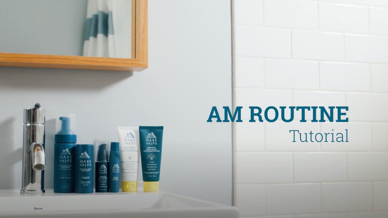 Men's Morning Skincare Routine with Oars + Alps [4-Step Tutorial] - YouTube