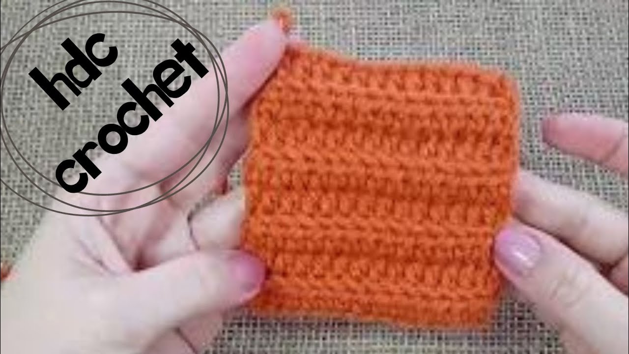 HDC. Half Double Crochet - YouTube