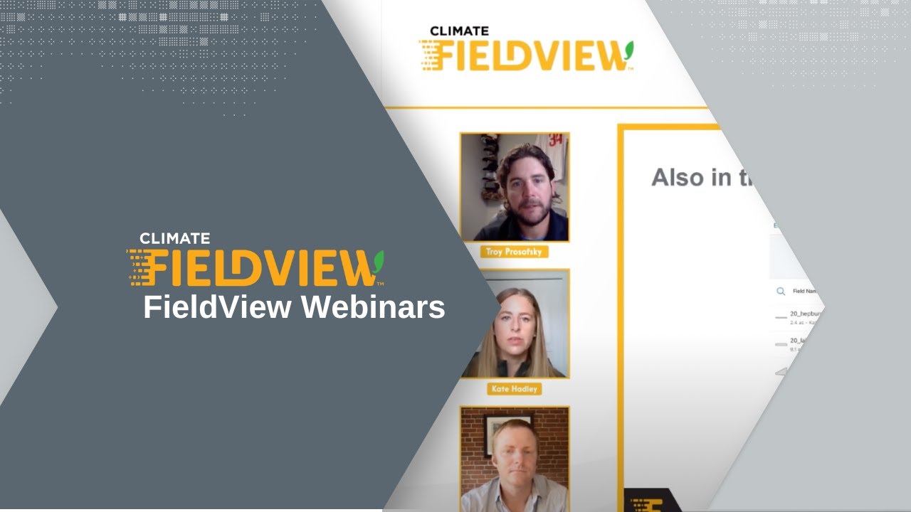 Know More. Grow More. Webinar Series - How to use FieldView to make ...