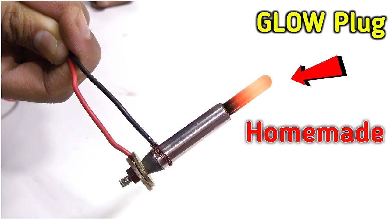 Glow Plug कैसे बनाये | How To Make 12v Glow Plug At Home || Glow Plug ...