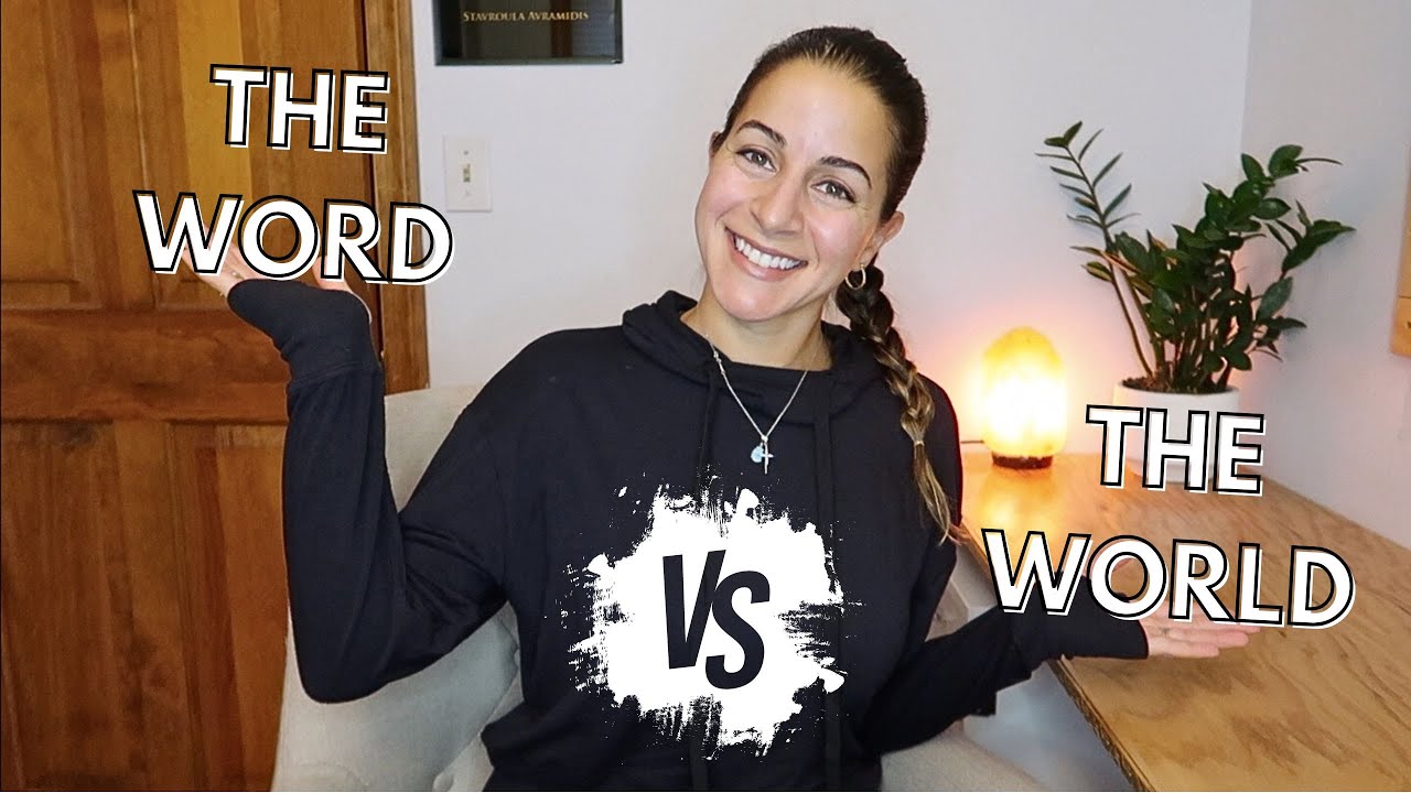the WORD vs the WORLD | Watch out for THESE types of messages... - YouTube