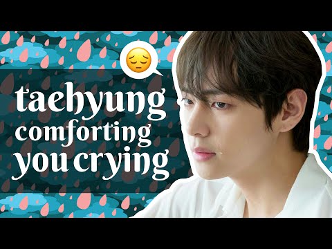 💧[Eng][ASMR] Taehyung comforting you crying | BTS ASMR | Korean ASMR | Taehyung ASMR | V ASMR