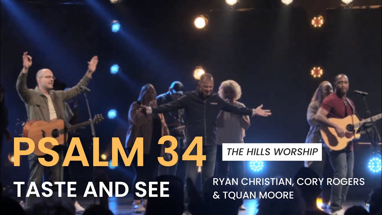 Psalm 34 (Taste and See) Brooklyn Tabernacle Choir & Shane and Shane ...