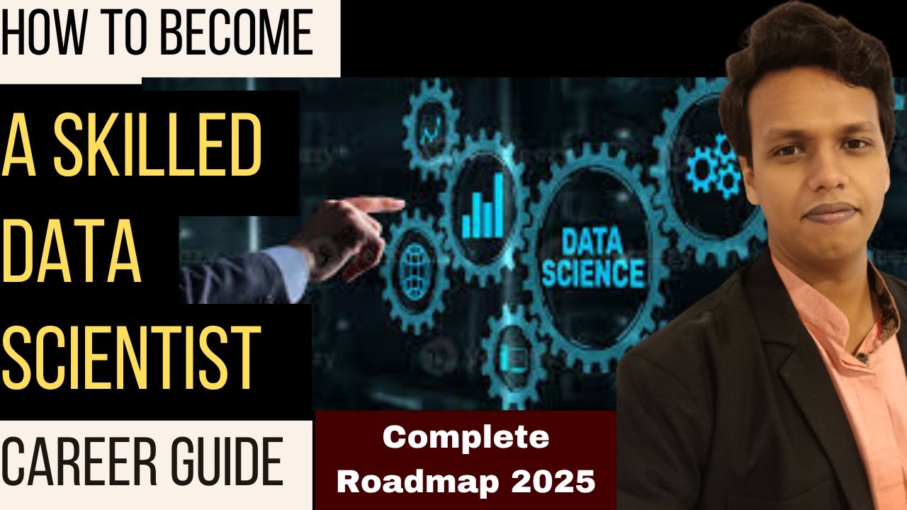 Data Science Roadmap 2025 🔥 | How to Become a Data Scientist | Beginner ...