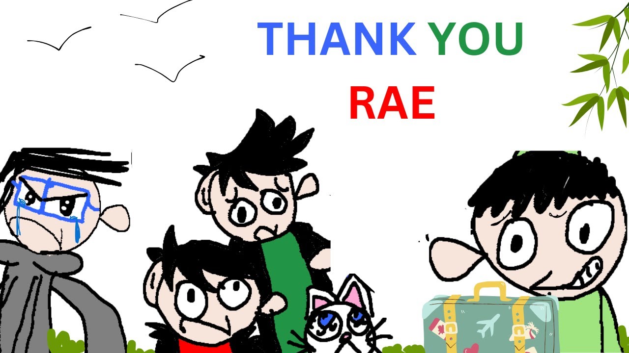 Goodbye Rae - YouTube