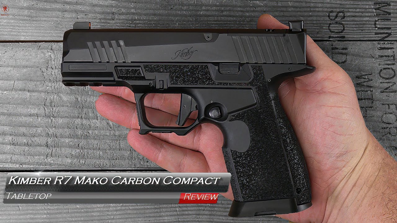 Kimber R7 Mako Carbon Compact Tabletop Review and Field Strip - YouTube