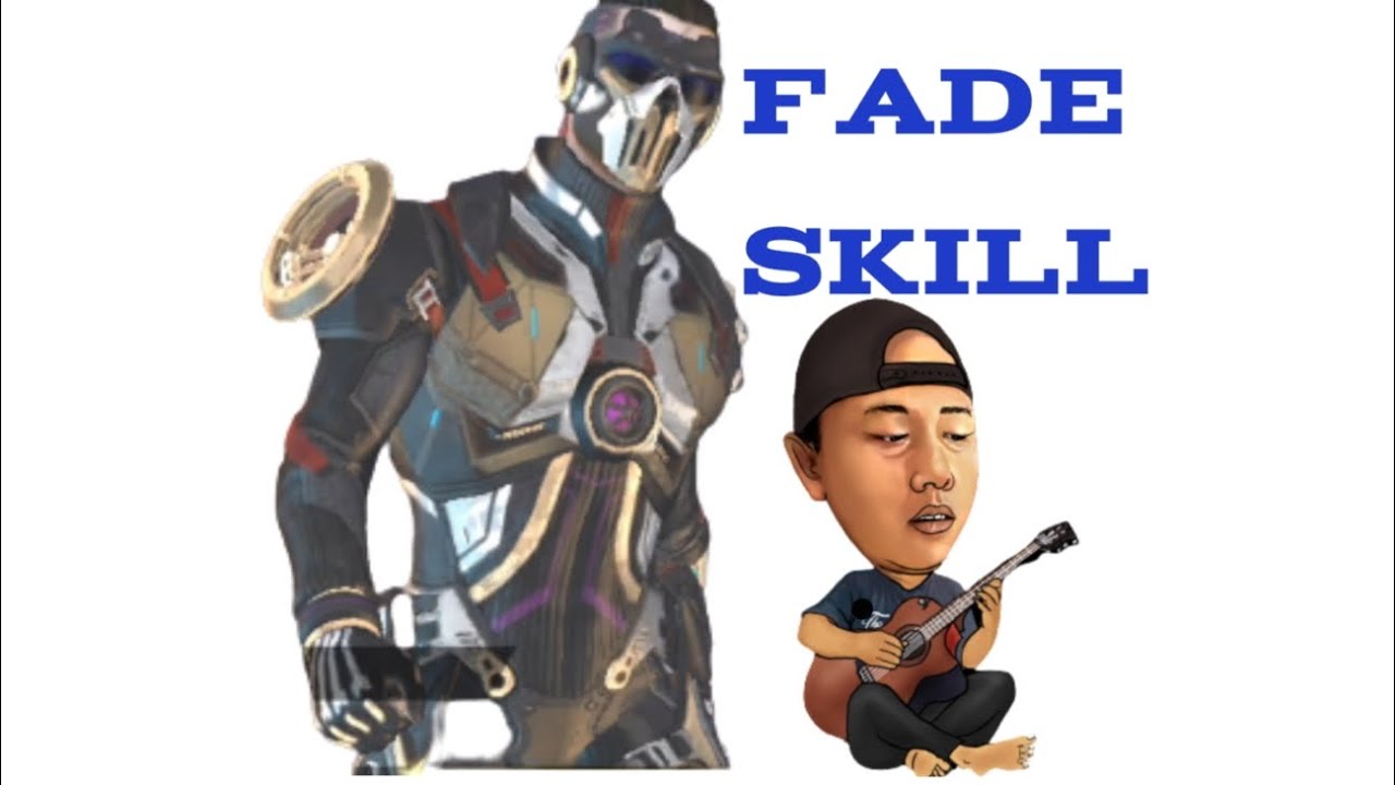 Fade Skill Good Caracter in Apex Legend - YouTube