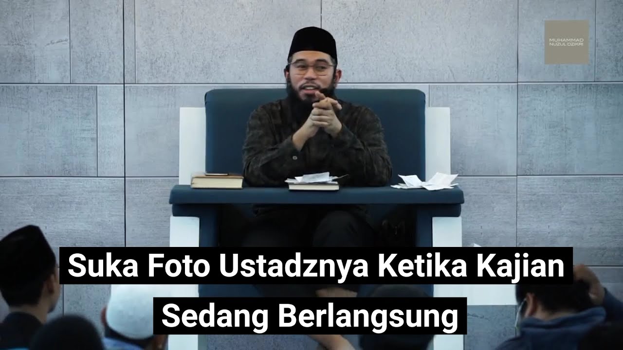 Suka Foto Ustadznya Ketika Kajian Sedang Berlangsung | Ust. Muhammad ...