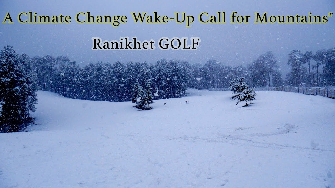 Will it snow in Ranikhet 2024 | Rising Temperatures, Falling Snow: The ...