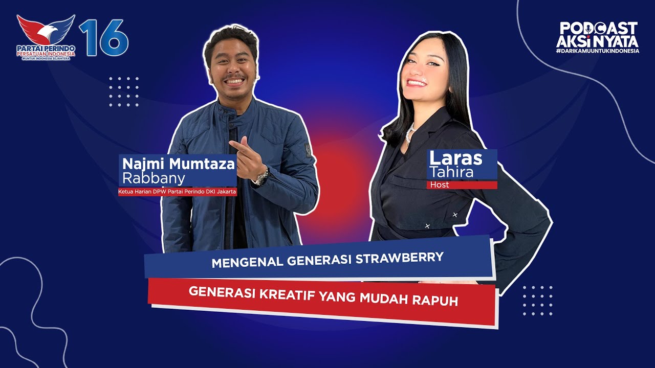 Mengenal Generasi Strawberry, Generasi Kreatif Yang Mudah Rapuh - YouTube