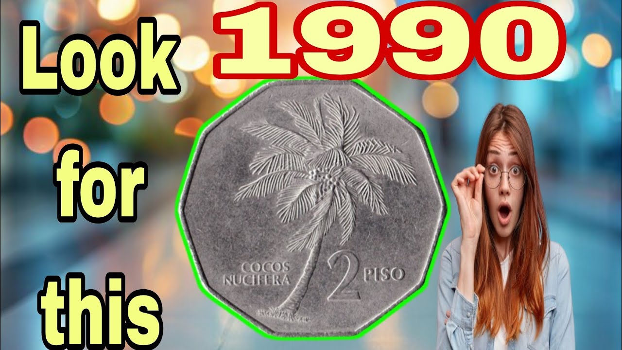 Most Valuable 2 Piso Cocos Nucifer 1990 Philippines Coin – Rare Find ...