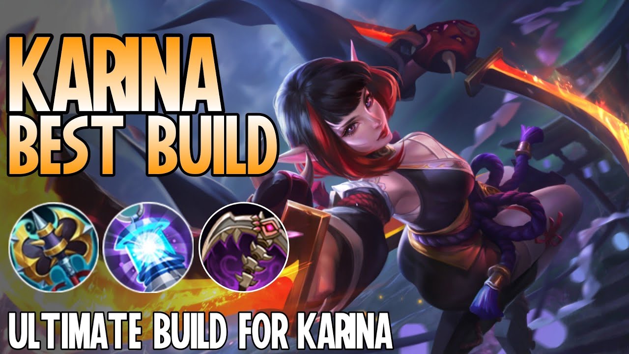 Karina Best Build | Top 1 Global Karina Build Guide | Karina Gameplay ...