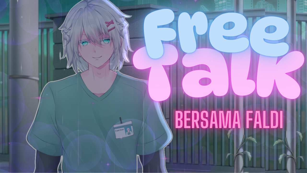 【Freetalk】Just chat【VTuber Indonesia】 - YouTube