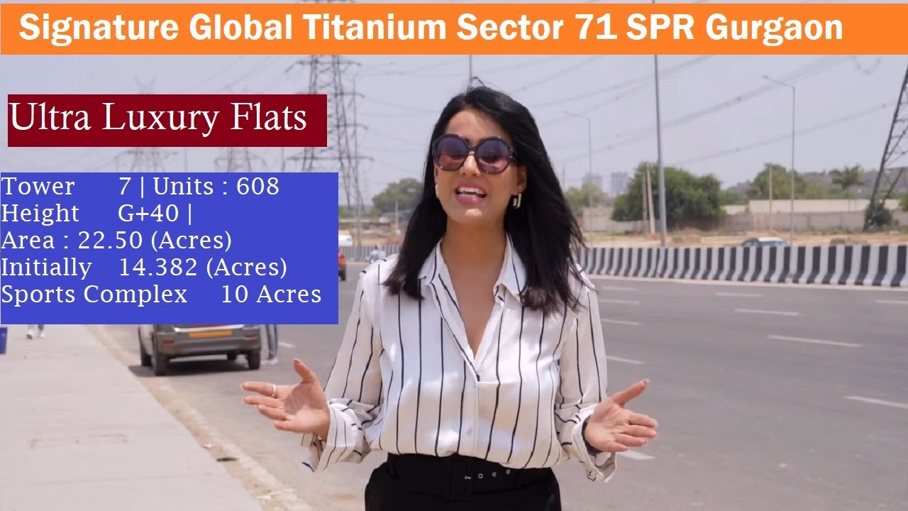 Signature Global Titanium SPR Sector 71 Gurgaon || Signature Global 71 ...