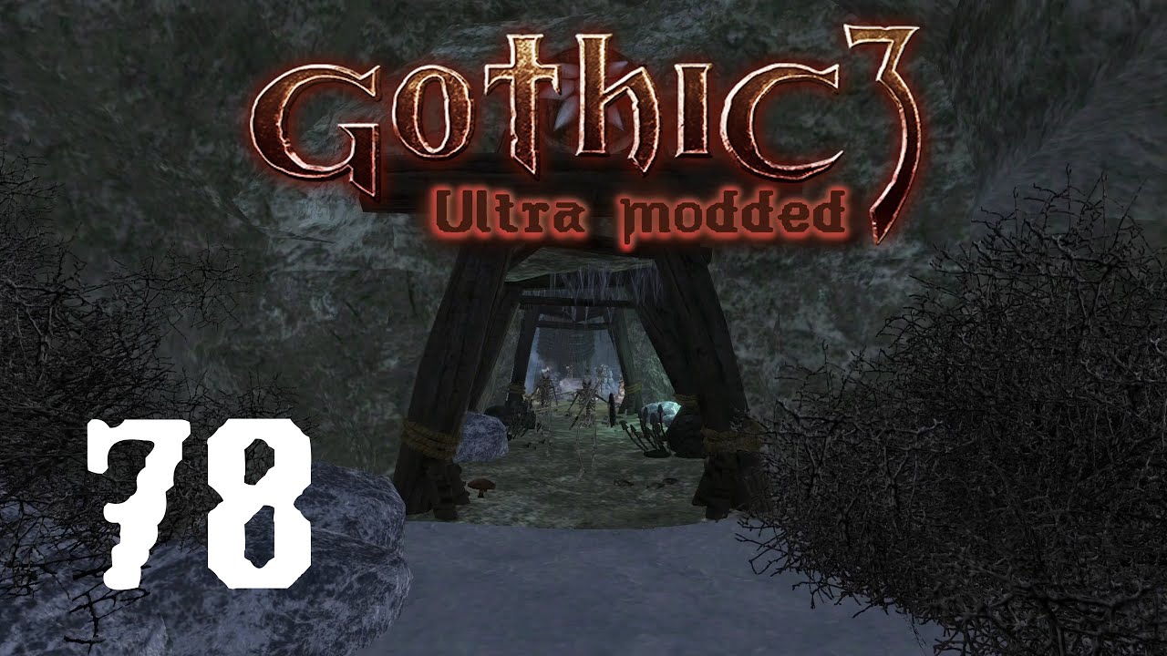 78# Dieses Grab war sehr versteckt - Gothic 3 - Ultra modded - YouTube