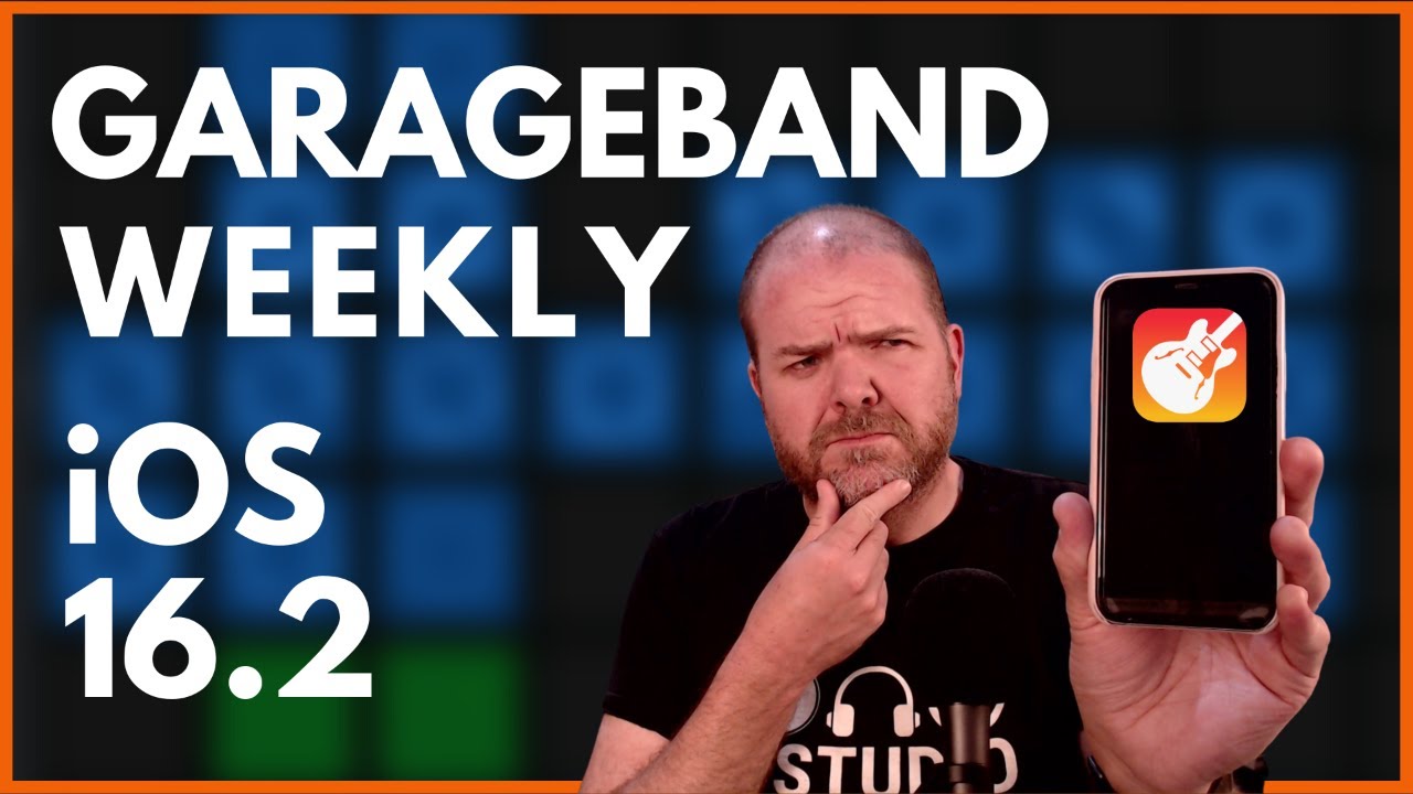 iOS 16.2 | GarageBand Weekly LIVE Show | Episode 156 - YouTube