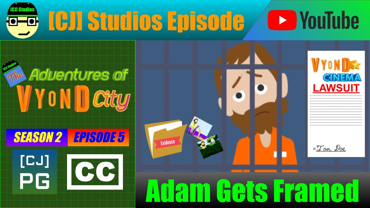 Adam Gets Framed | The Adventures of Vyond City (S2 E5) | [CJ] Studios ...