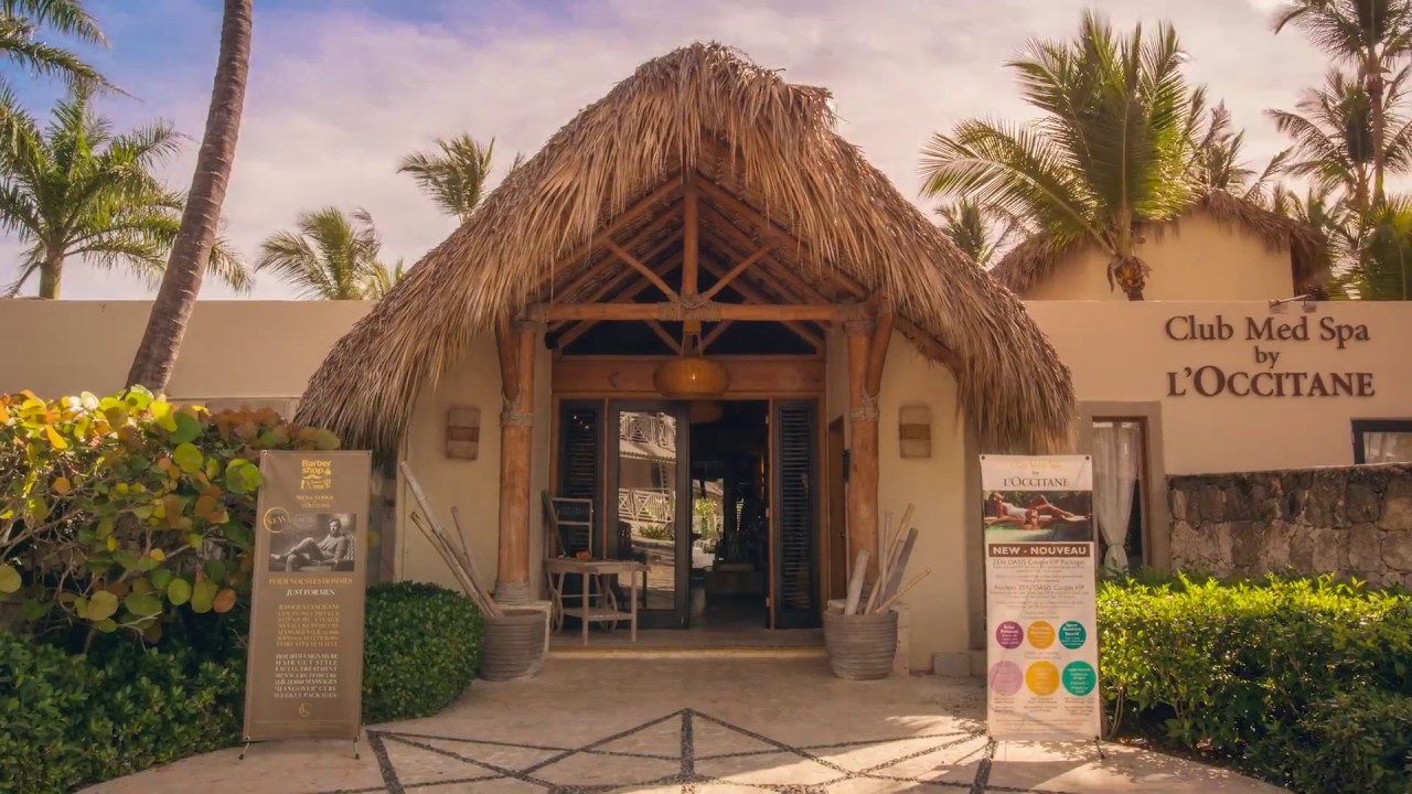CLUB MED SPA BY L'OCCITANE PUNTA CANA - YouTube
