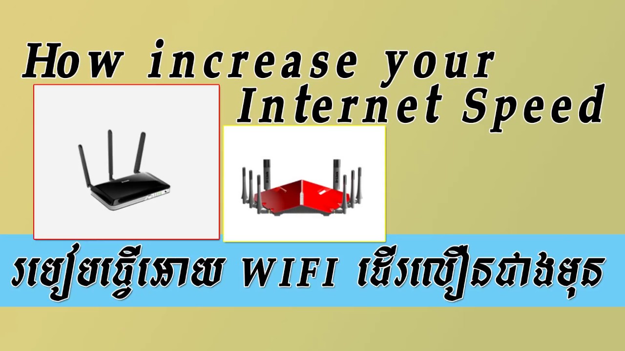 How to Speed Up Any WiFi, increase wifi speed up - YouTube