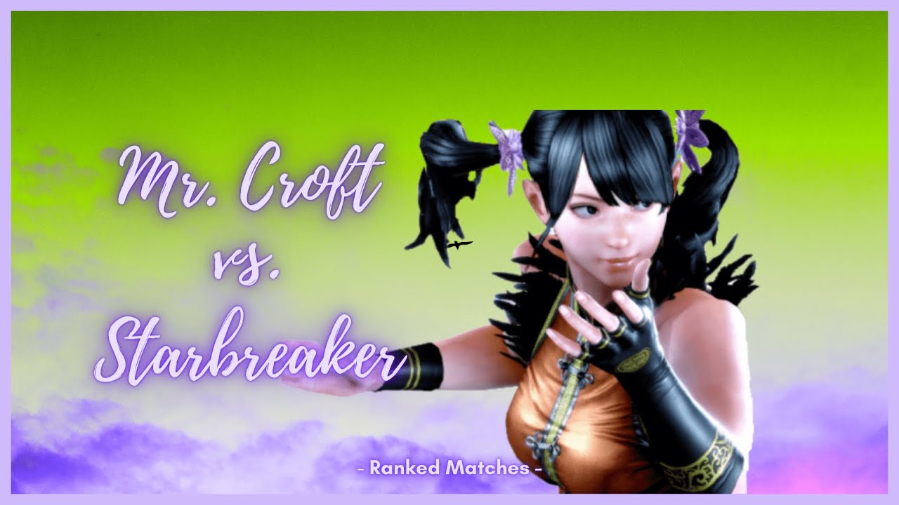 Mr. Croft vs. Starbreaker (Steve) - Ranked Matches - YouTube