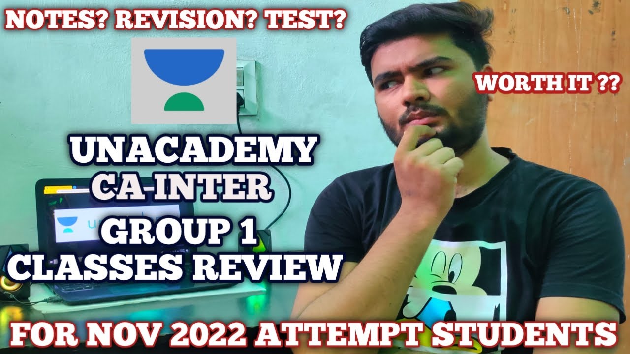Unacademy Plus Subscription Honest Review | CA Inter G1 Full Classes ...