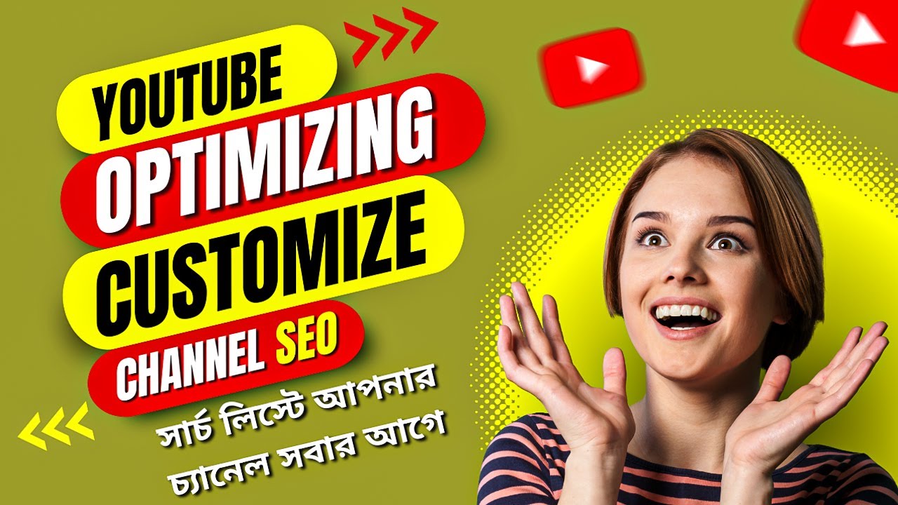 How To Customize Your Youtube Channel | Youtube Channel Optimization