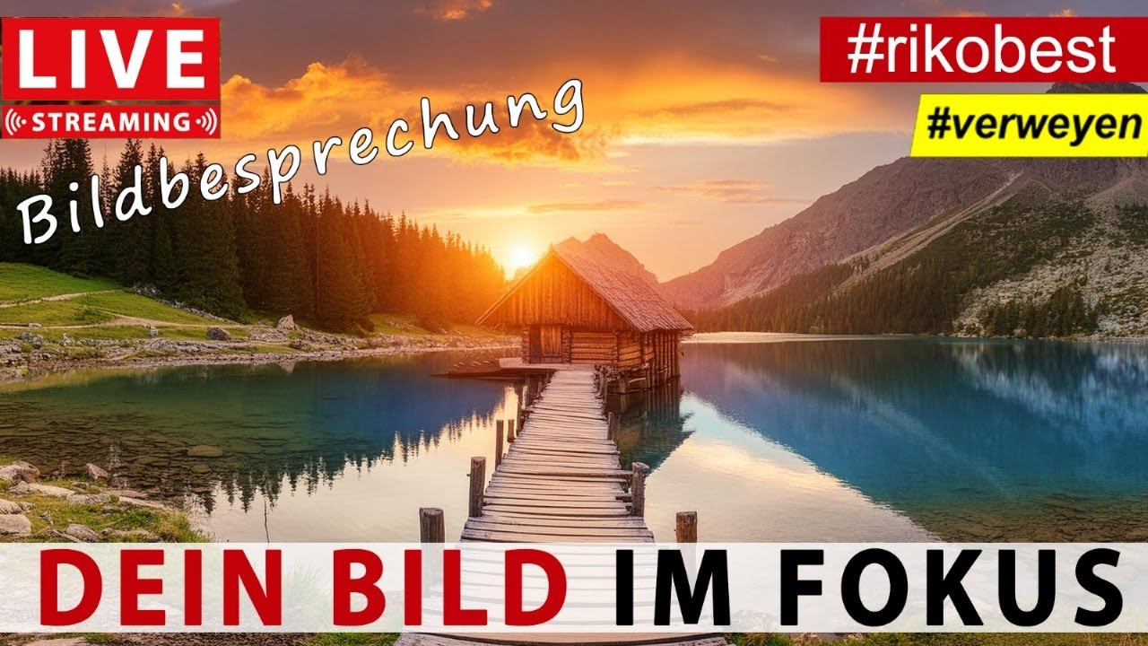 Dein Bild im Fokus - Live Bildbesprechung, Fotografieren lernen durch ...