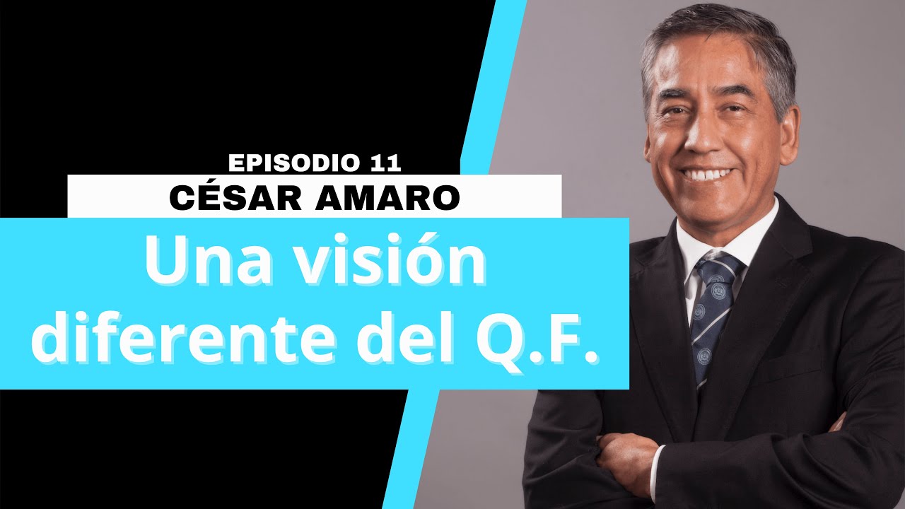 Ep 11 César Amaro: Visión y Liderazgo Estratégico para el futuro de la ...